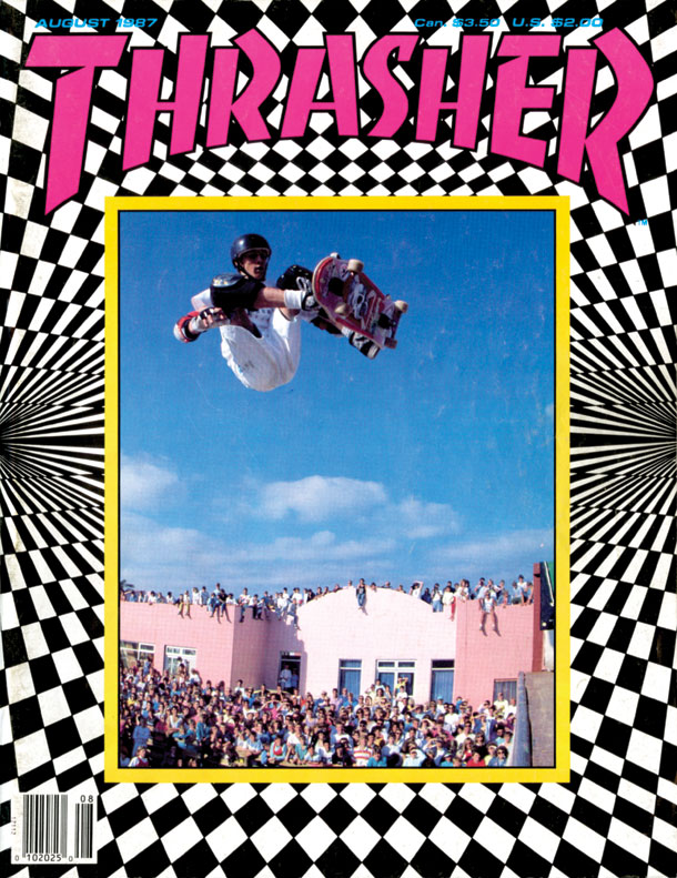 Thrasher Magazine - August 1987 Thrasher Magazine - August 1987